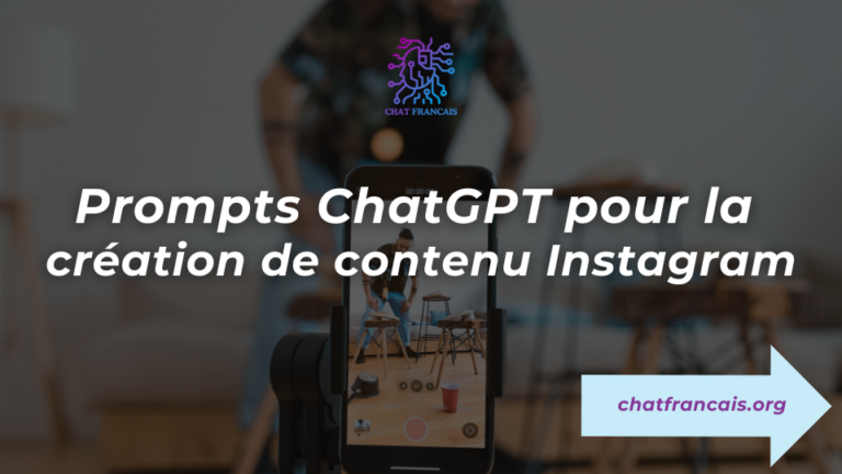 Les Meilleurs Prompts ChatGPT pour Instagram en 2025
